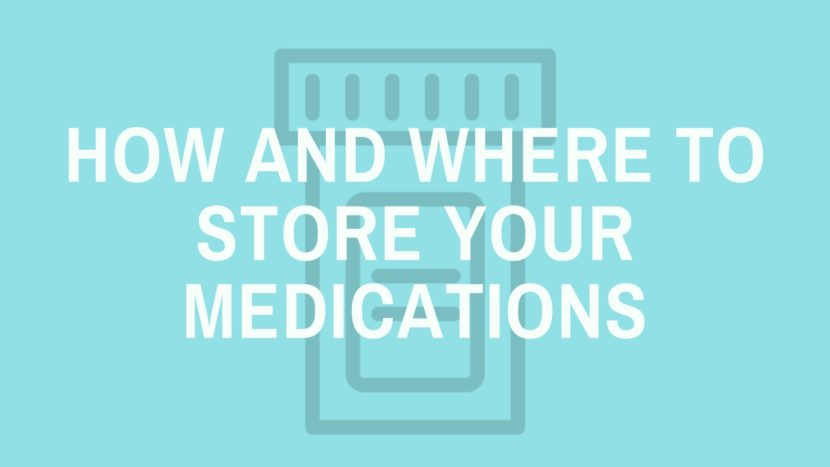 Medication Storage Tips - Apothecare Pharmacy